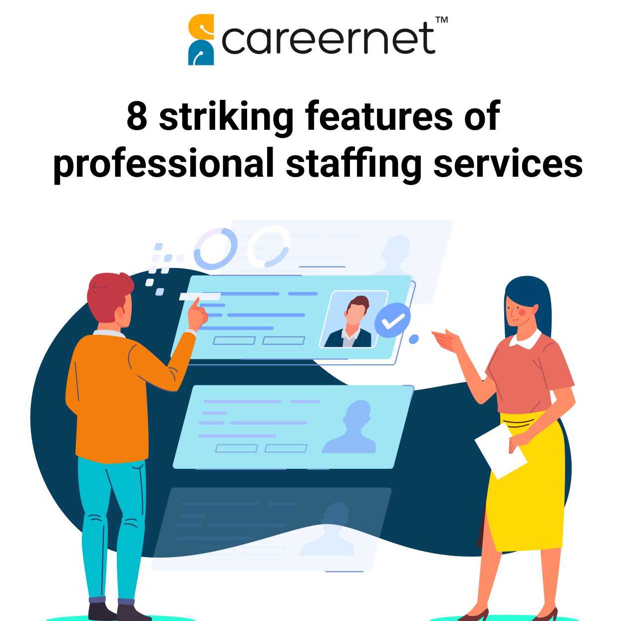 8 striking features of professional staffing services - careernet