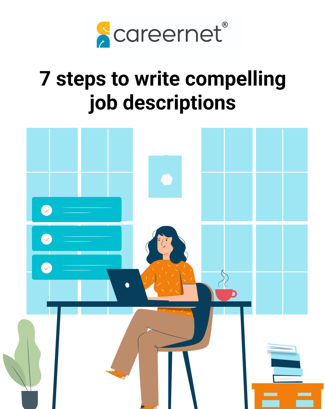 7 steps to write compelling job descriptions - careernet