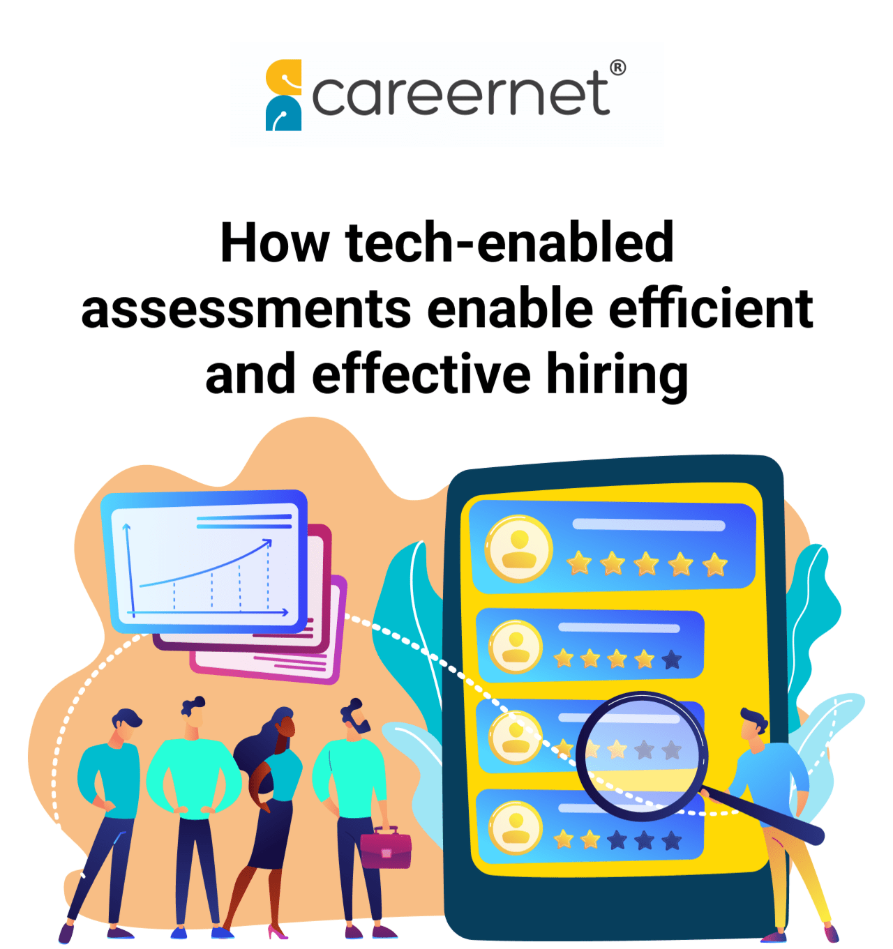 Benefits of tech-enabled assessments in recruitment
